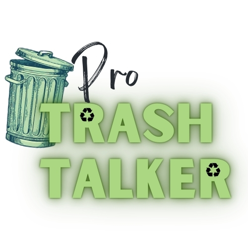 ProTrash Talker Waste Education & Sustainability Consulting