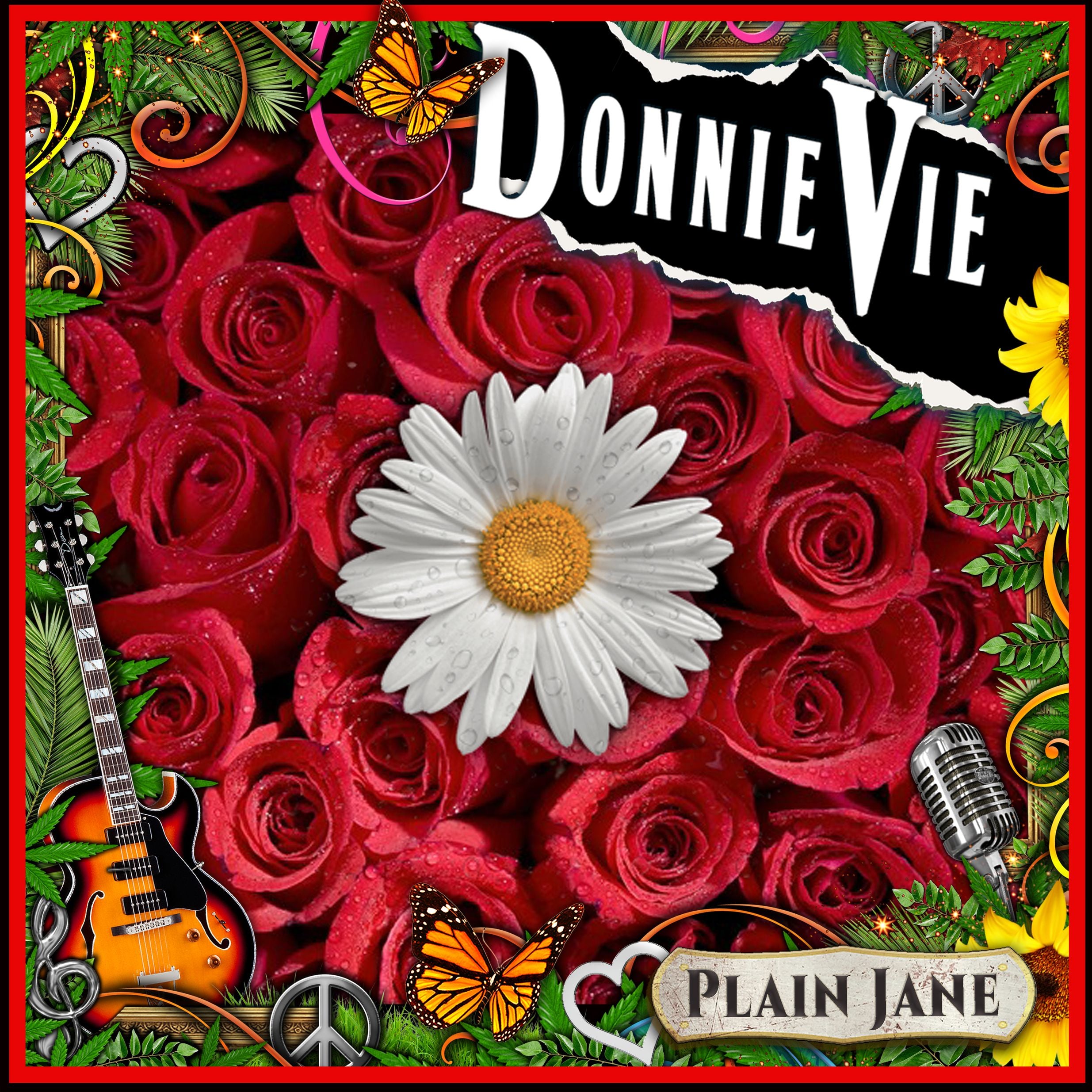 Donnie Vie Releases “Plain Jane” 7-Inch & Digital Single; Limited vinyl release backed with ...