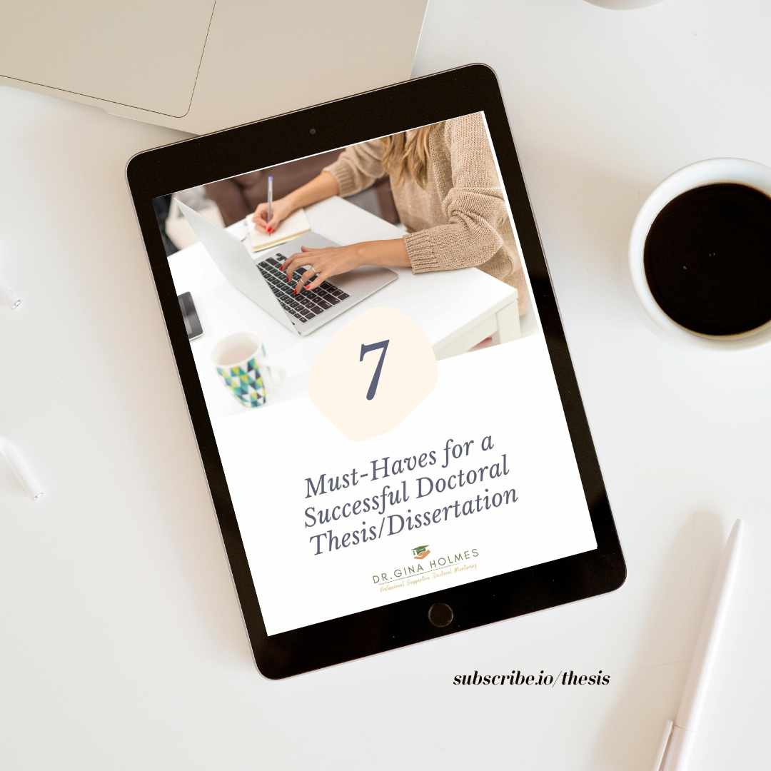 7 Must-Haves for a Successful Doctoral Thesis