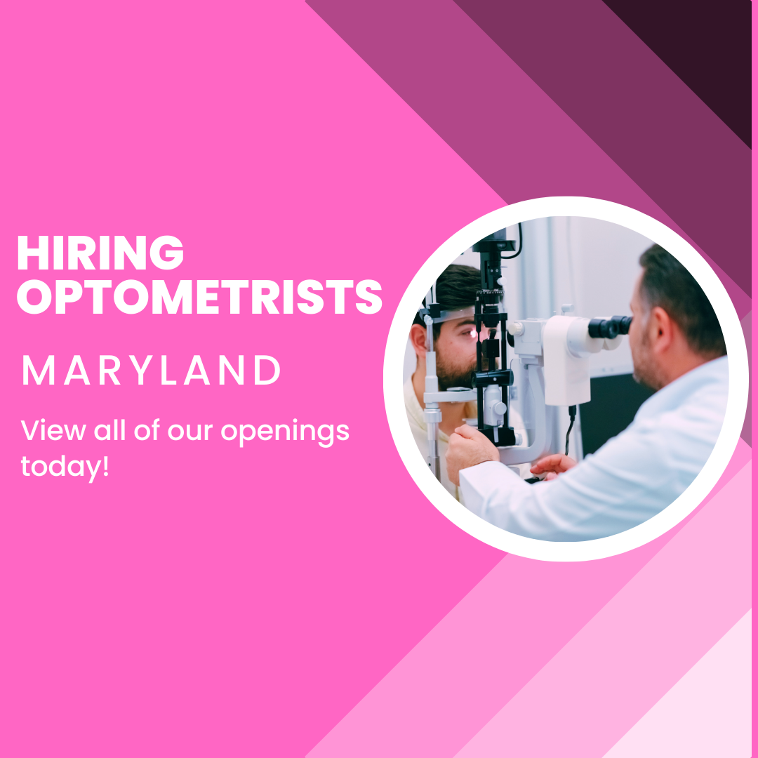 Optometrist Jobs in Maryland