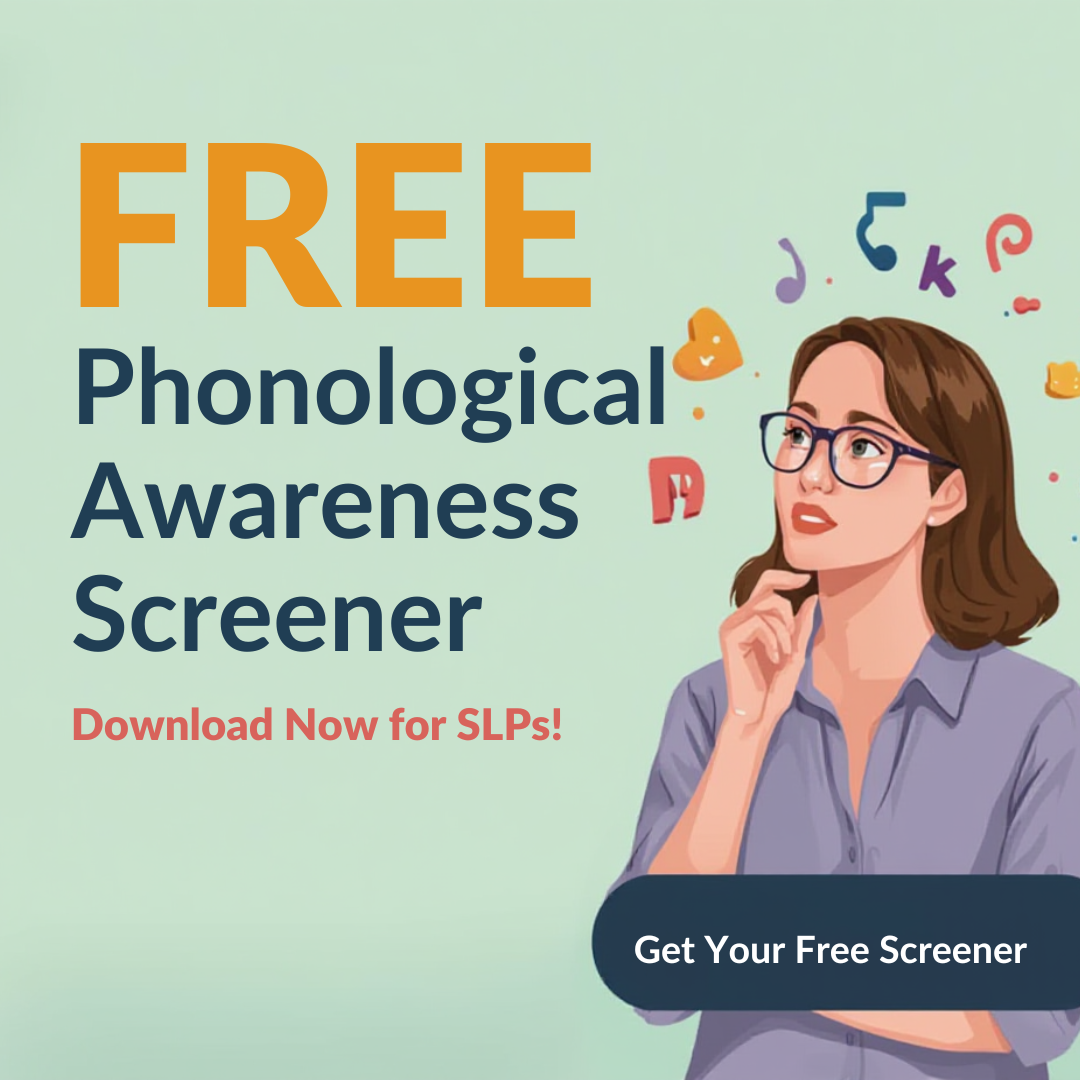 Free Phonological Awareness Screener for SLPs
