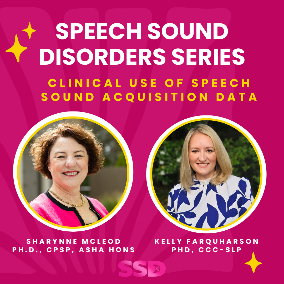 Speech Sound Disorders 2025 Recap