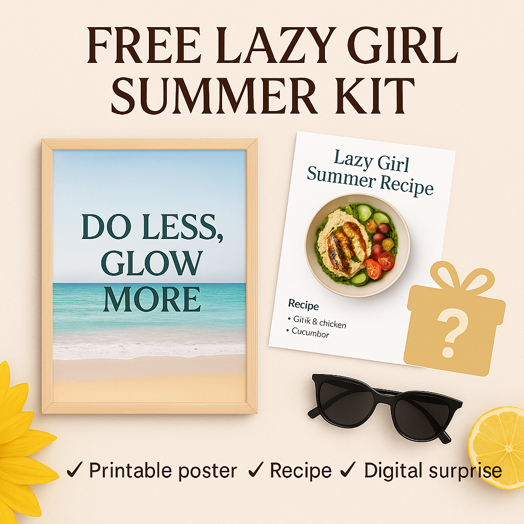 Free Summer Starter Pack – Printable Poster + Lazy Girl Reci