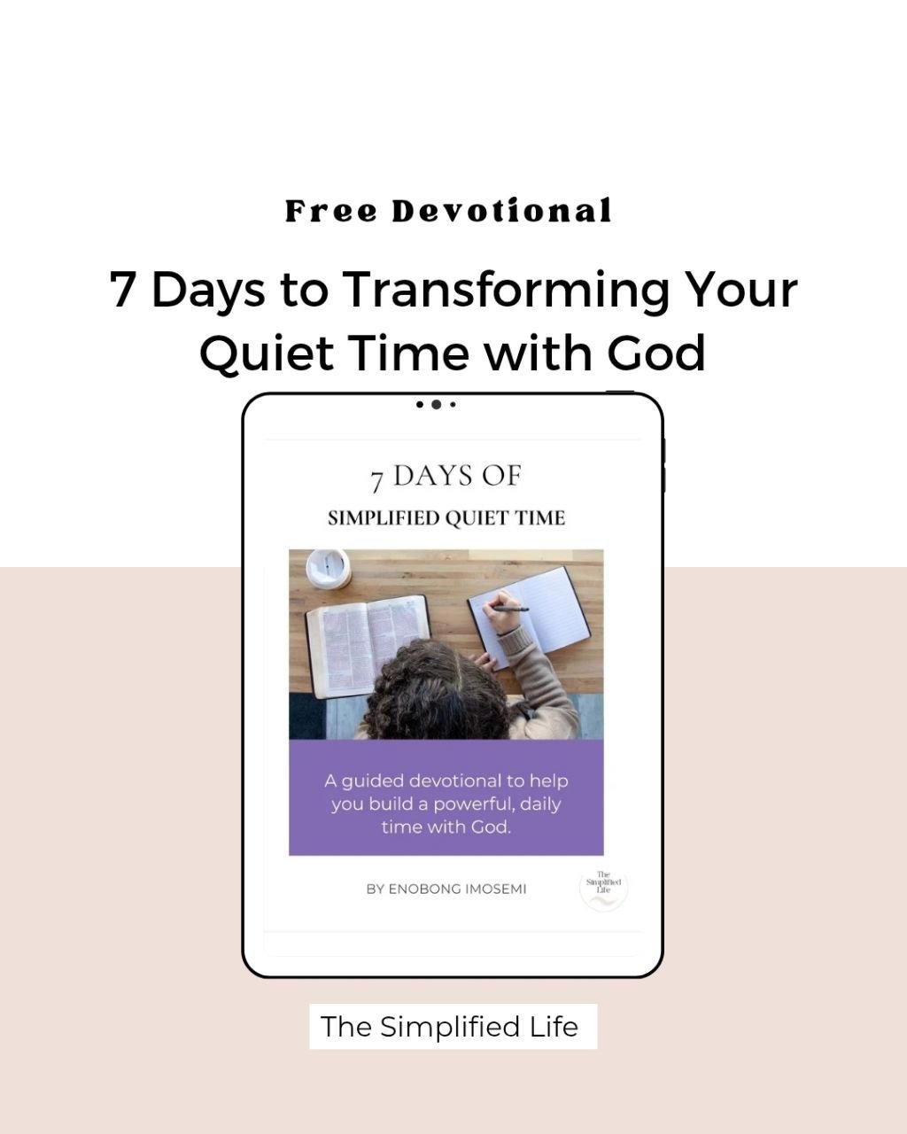 7 Day Guided Free Devotional for Quiet Time