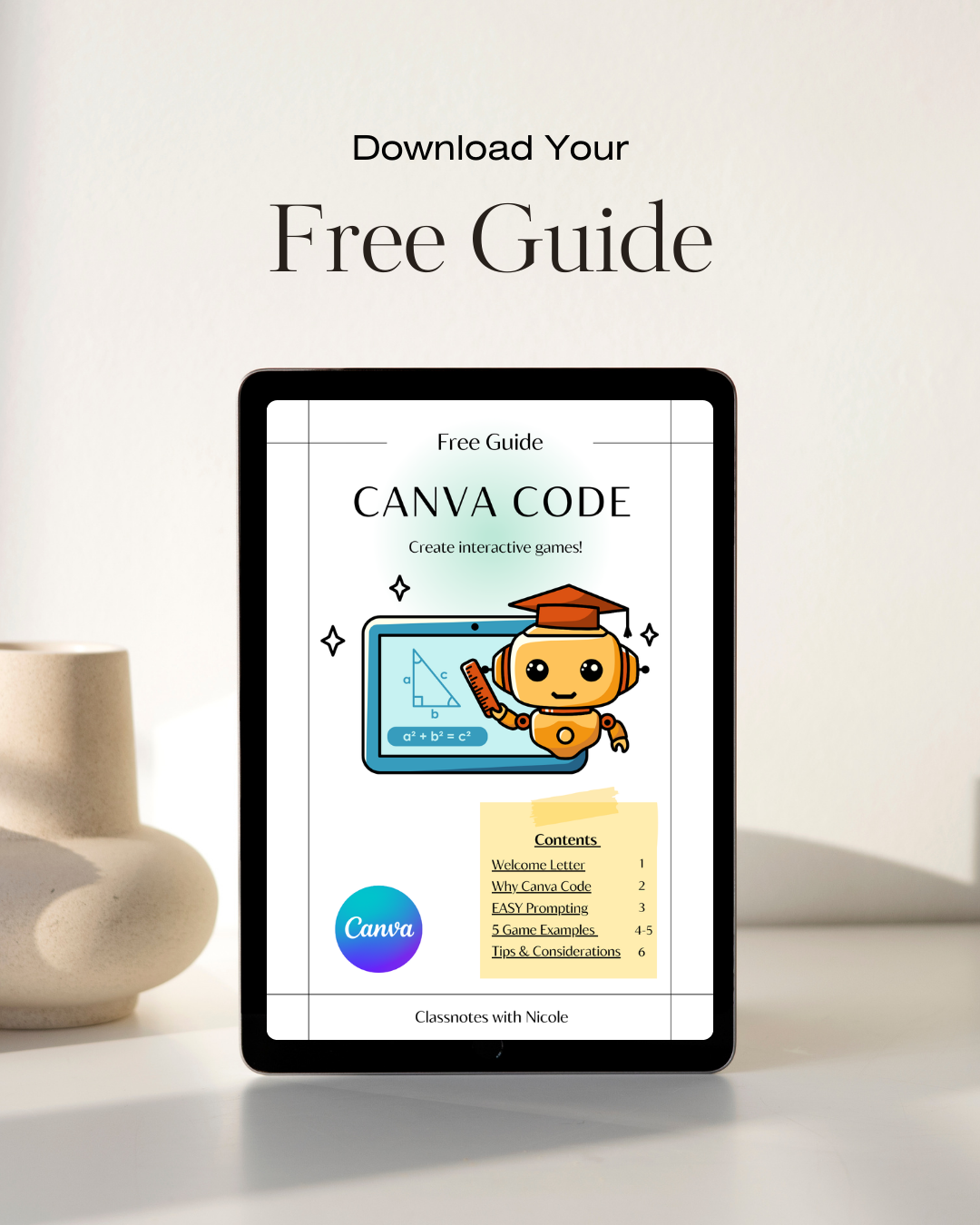 Canva Code Free Guide: Create a Game | Classnotes