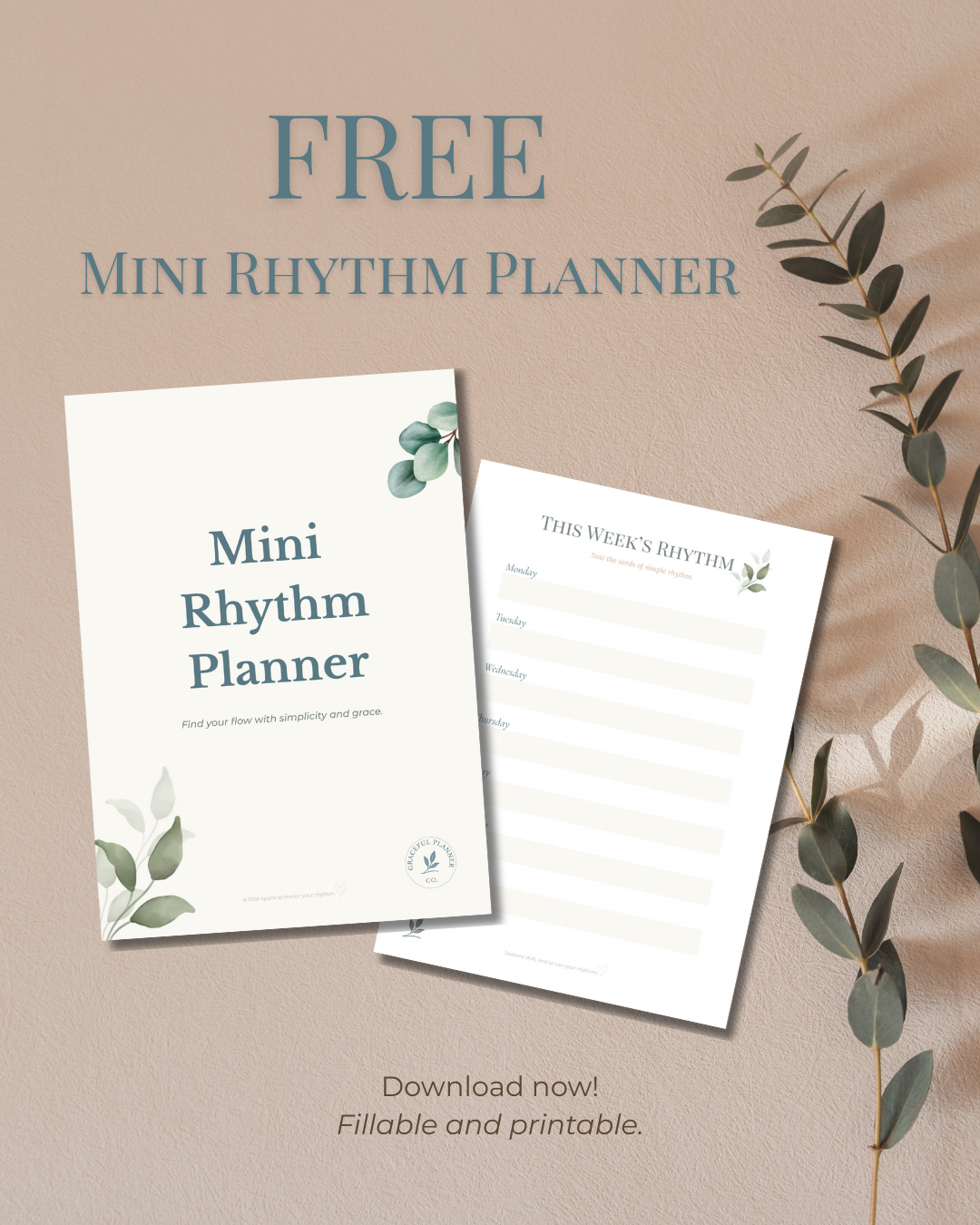 Mini Rhythm Planner: Free Printable + Fillable