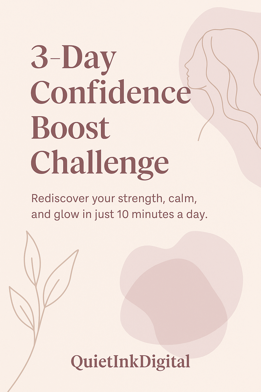 Free Confidence Boost Challenge – QuietInkDigital