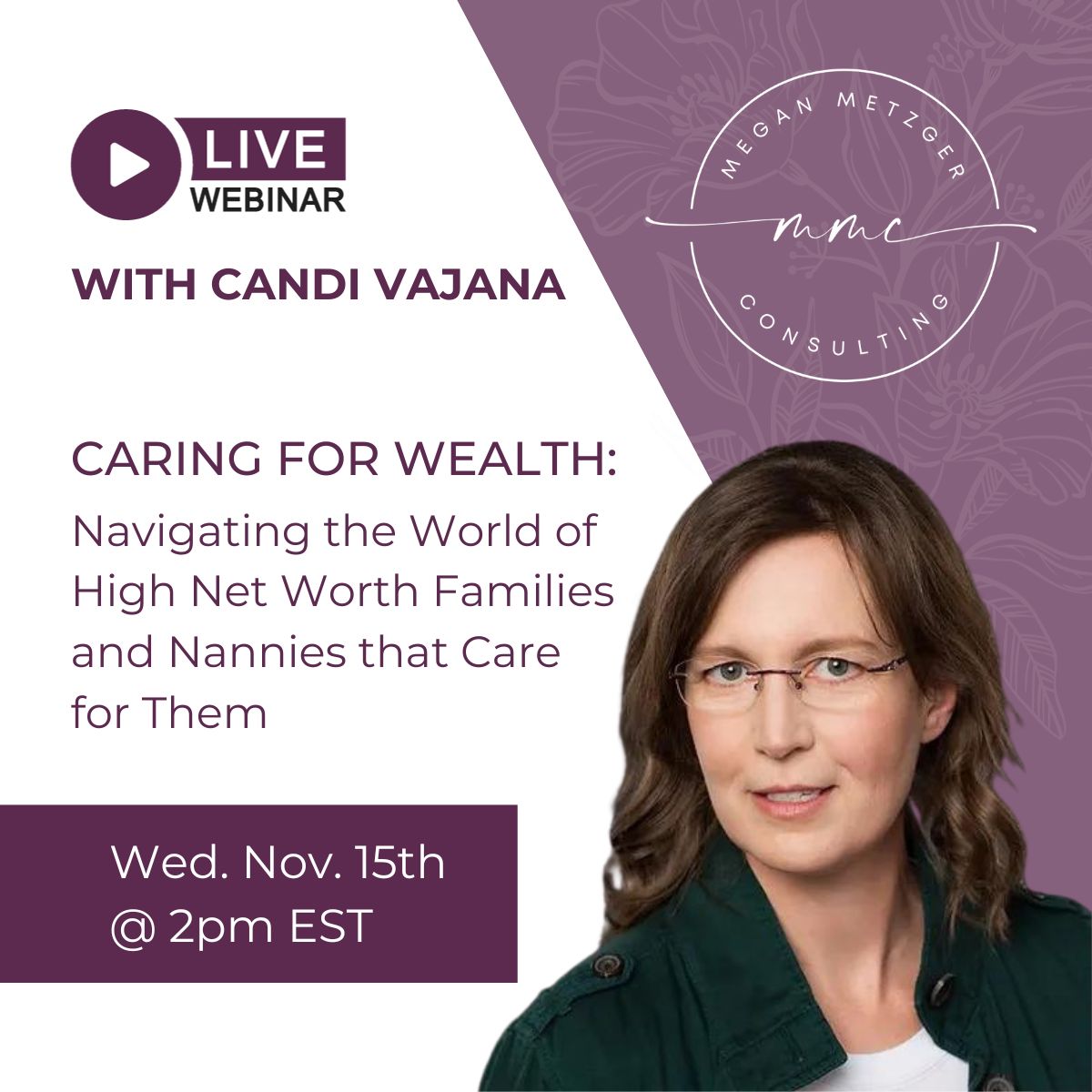 Free Webinar with Candi Vajana