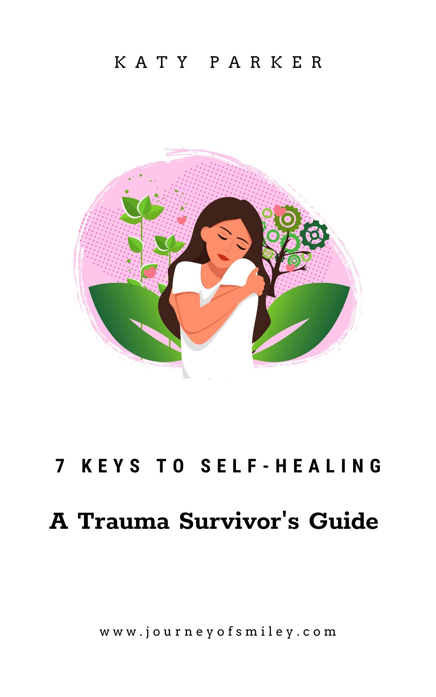 Free Trauma Survivor's Guide on journeyofsmiley.com