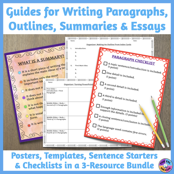 Guides for Writing Paragraphs, Outlines, Summaries & Essays