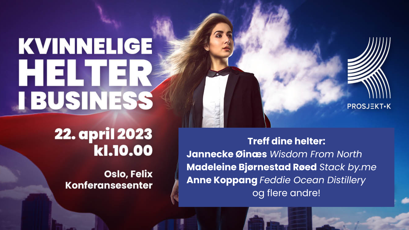 Treff dine kvinnelige helter i business | Oslo 22.04.2023