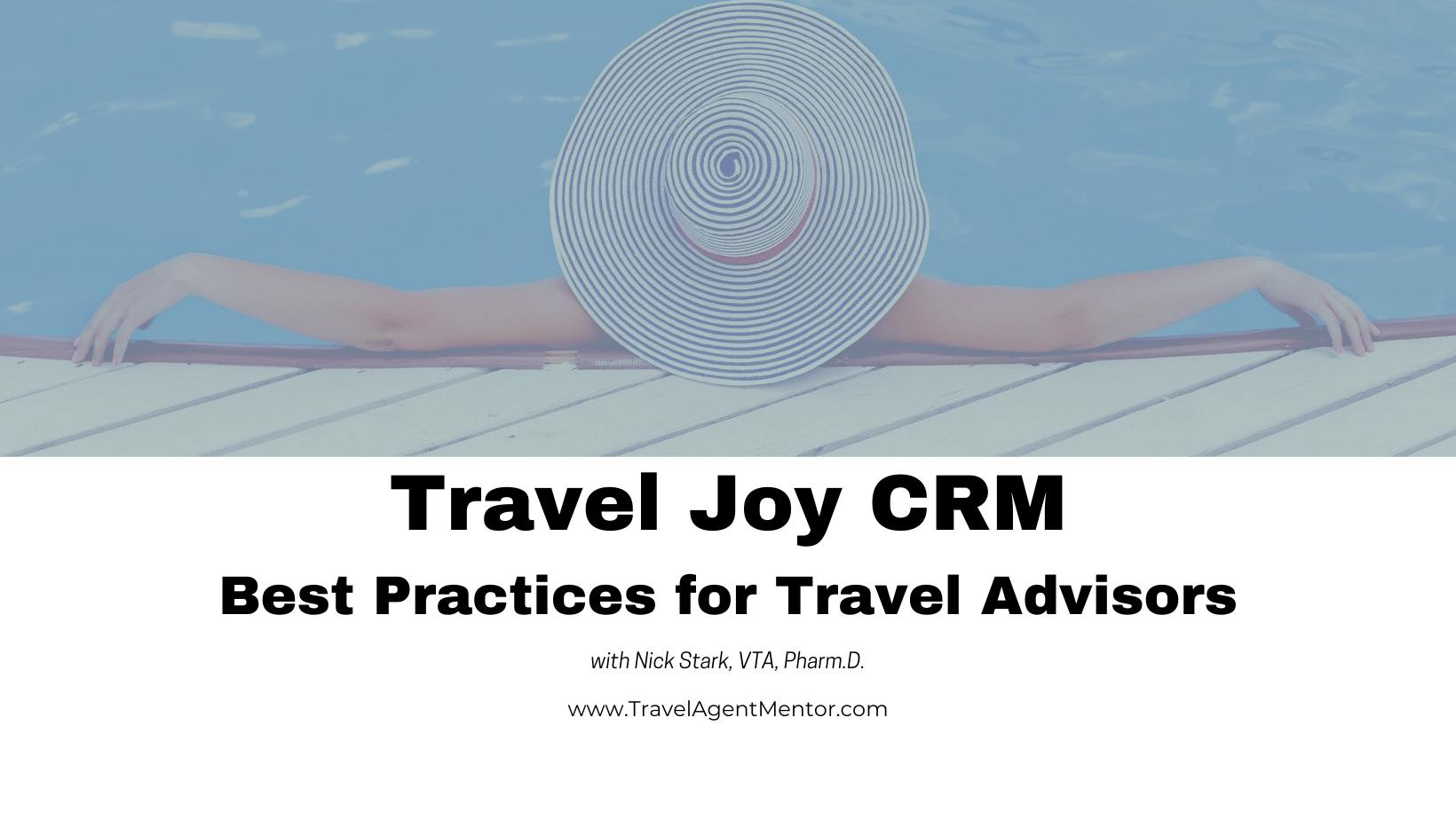 Travel Agents: Travel Joy Help Is Here
