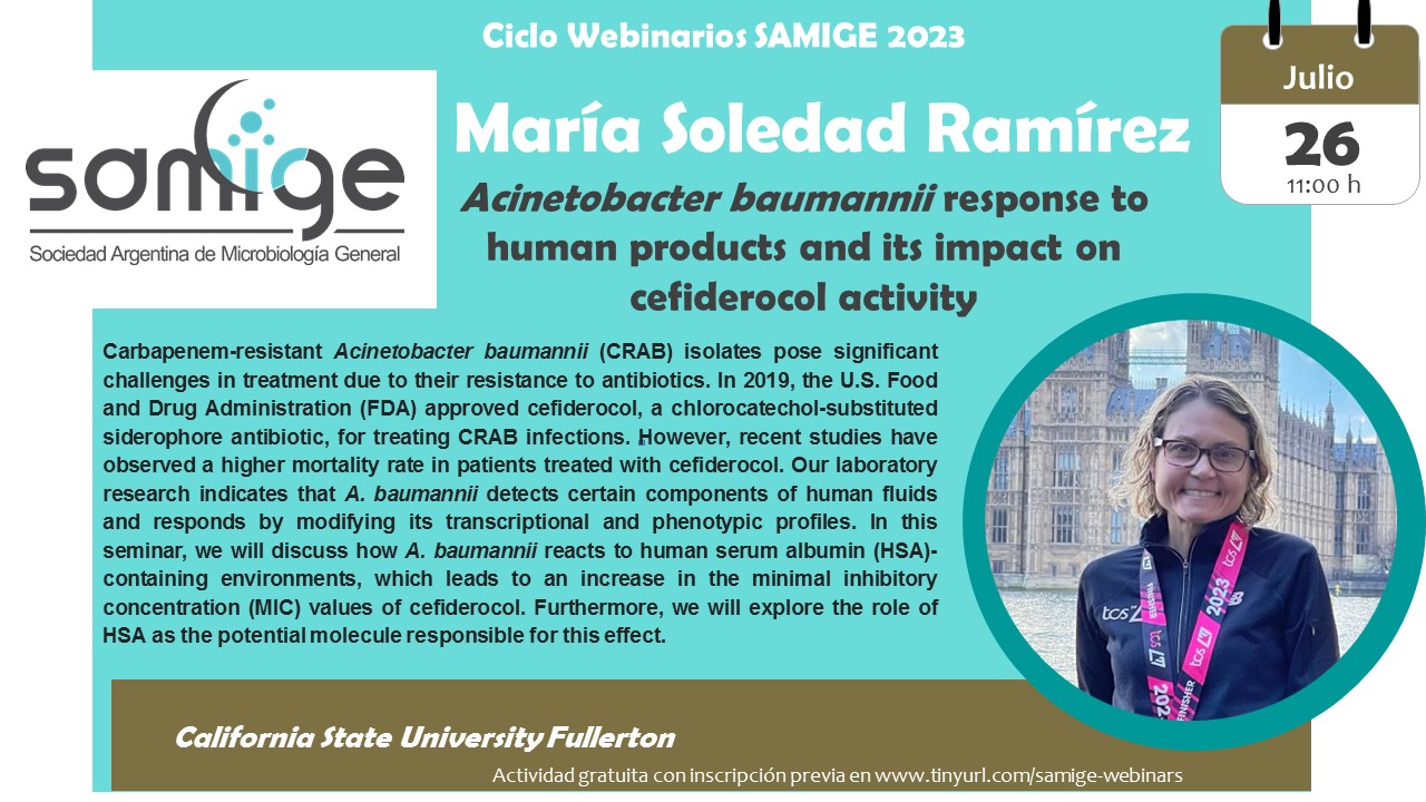 Webinar SAMIGE: “Acinetobacter baumannii reponse to human products and ...