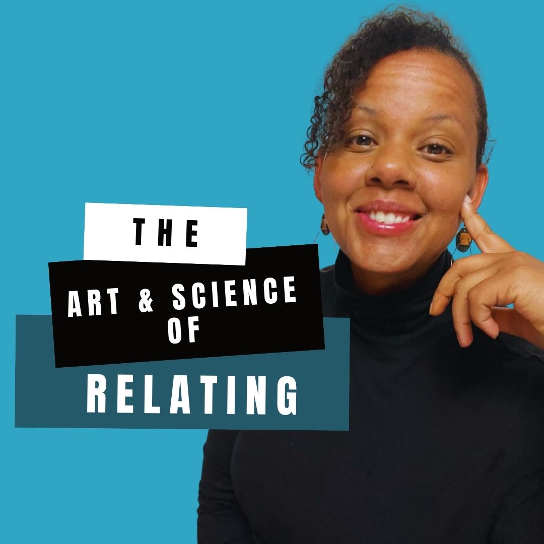 The Art & Science of Relating Newsletter