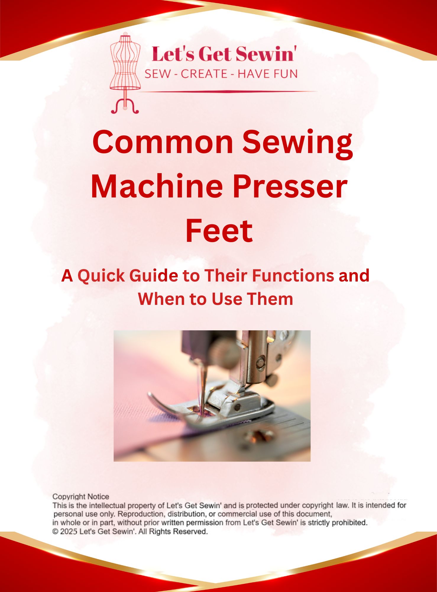 Free Presser Feet Guide for Beginners | Let's Get Sewin'