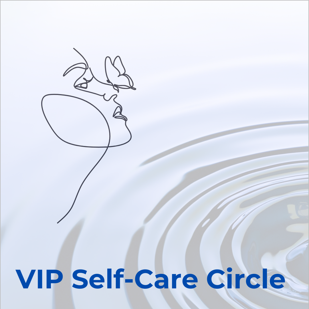 VIP Self-Care-Circle