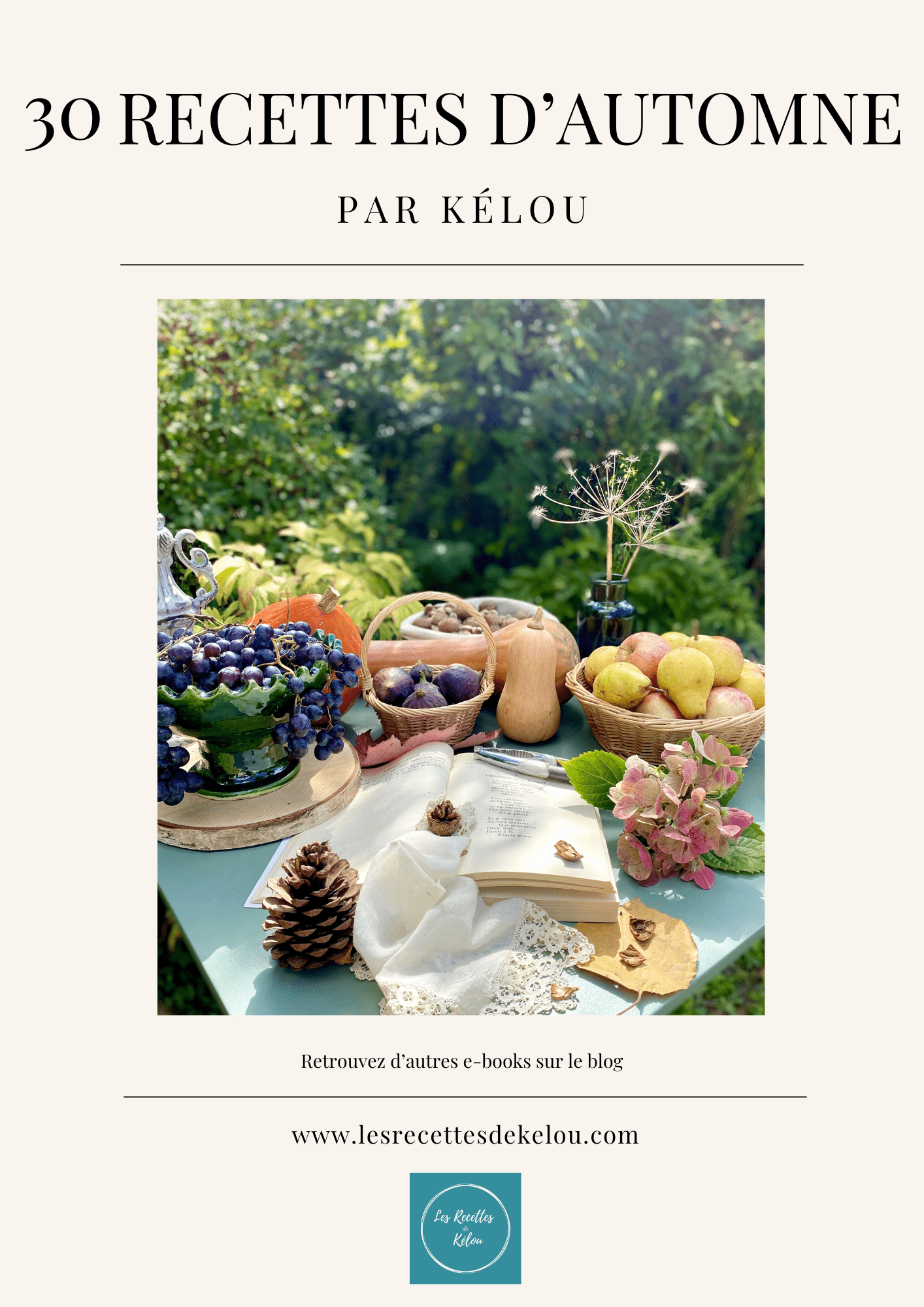 Ebook des 30 Recettes de l'Automne, par Kélou