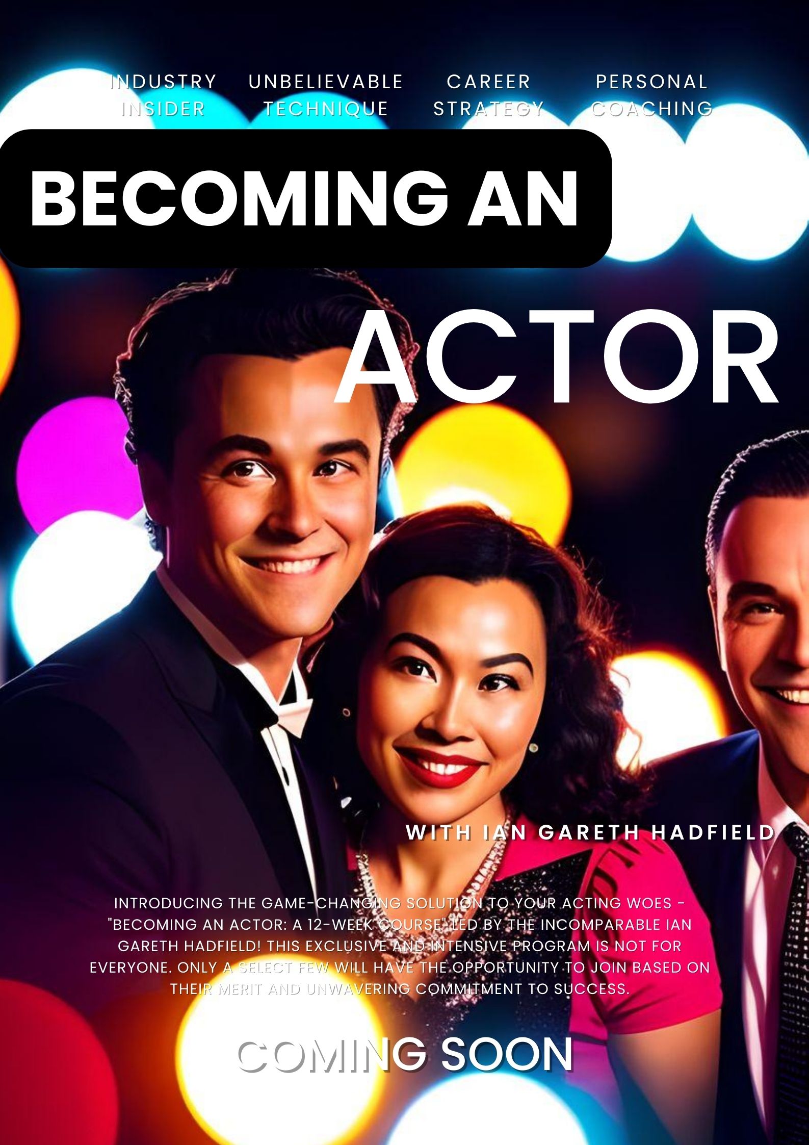 Becoming an Actor: a 12 Week Course