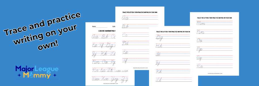 Free Printable Cursive Practice Sheets from Major League Mommy | Major ...