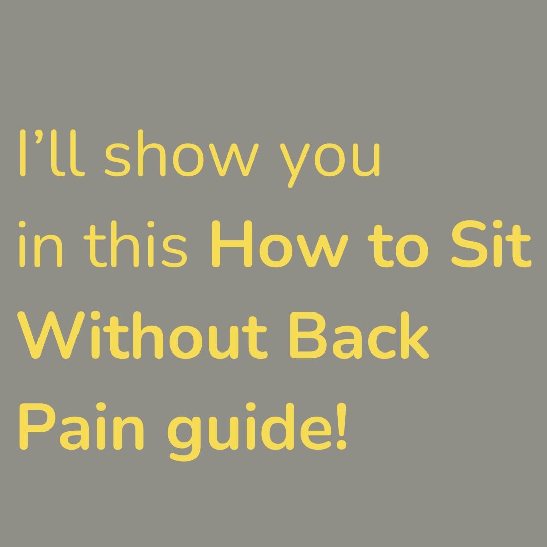 Sit without Back Pain