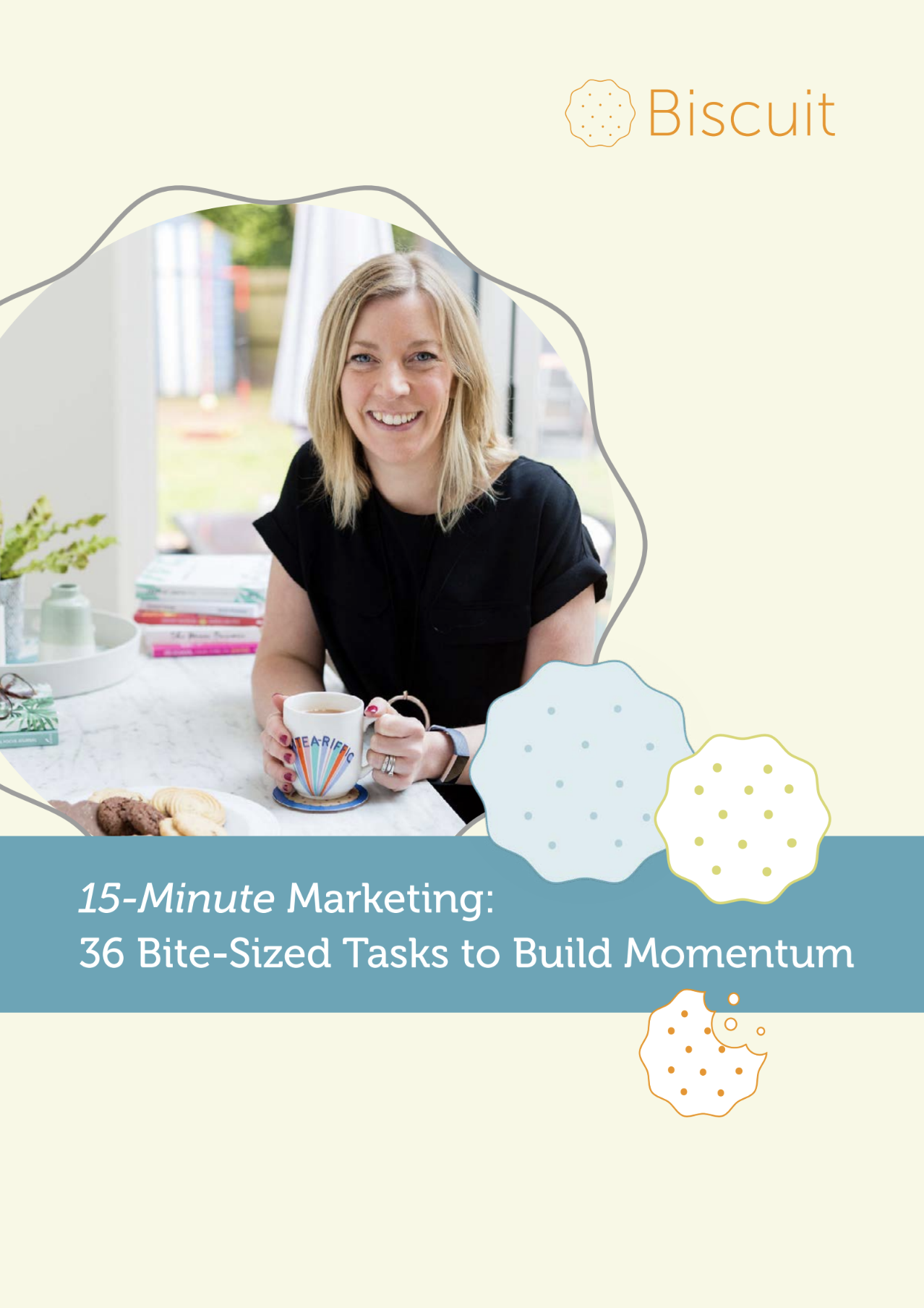 15-Minute Marketing: 36 Bite-Sized Tasks | Biscuit Comms