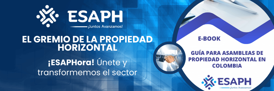 Un Nuevo Rumbo para los Administradores de Propiedad Horizontal – Esaph