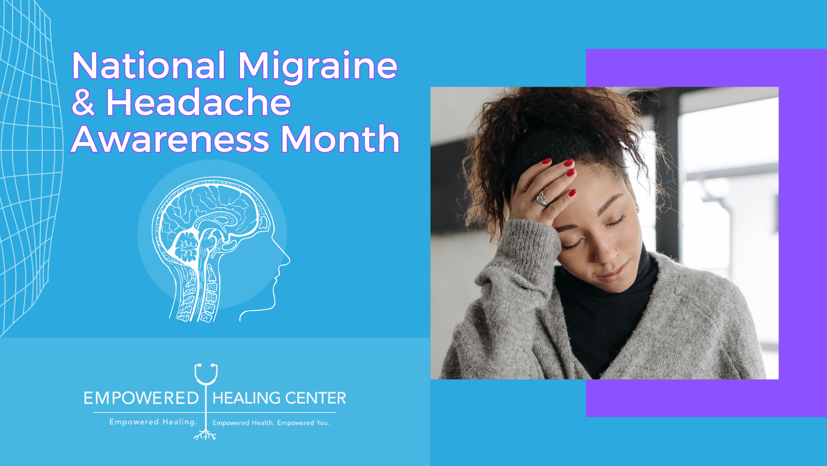 National Migrane & Headache Awareness Month & Men’s Health Month | Empowered Healing Center