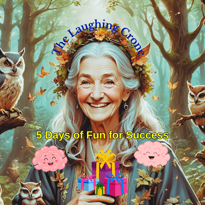 Laughing Crone LinkedIn 5 Day Leadership Challenge