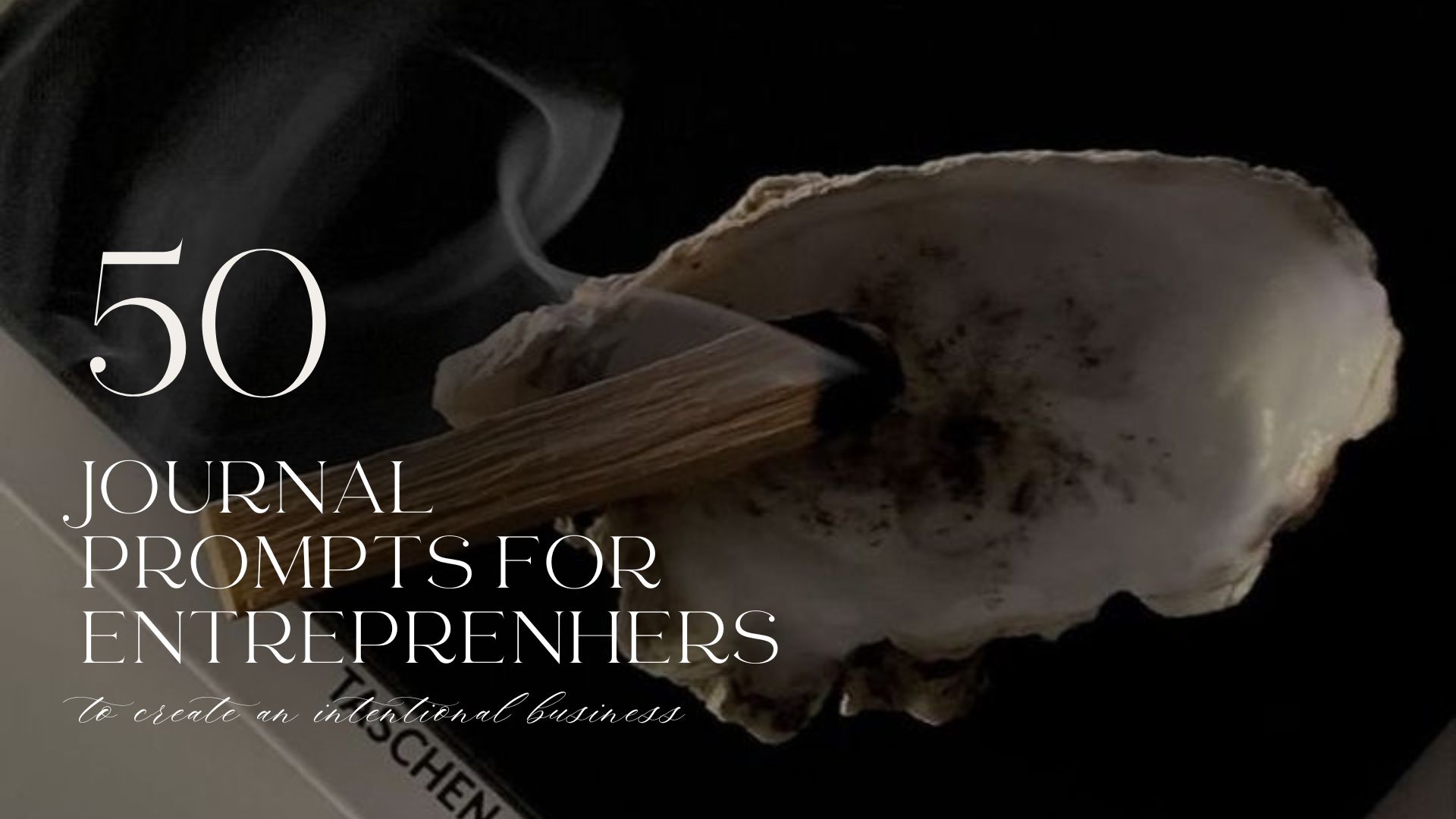 50 journal prompts for Entreprenhers