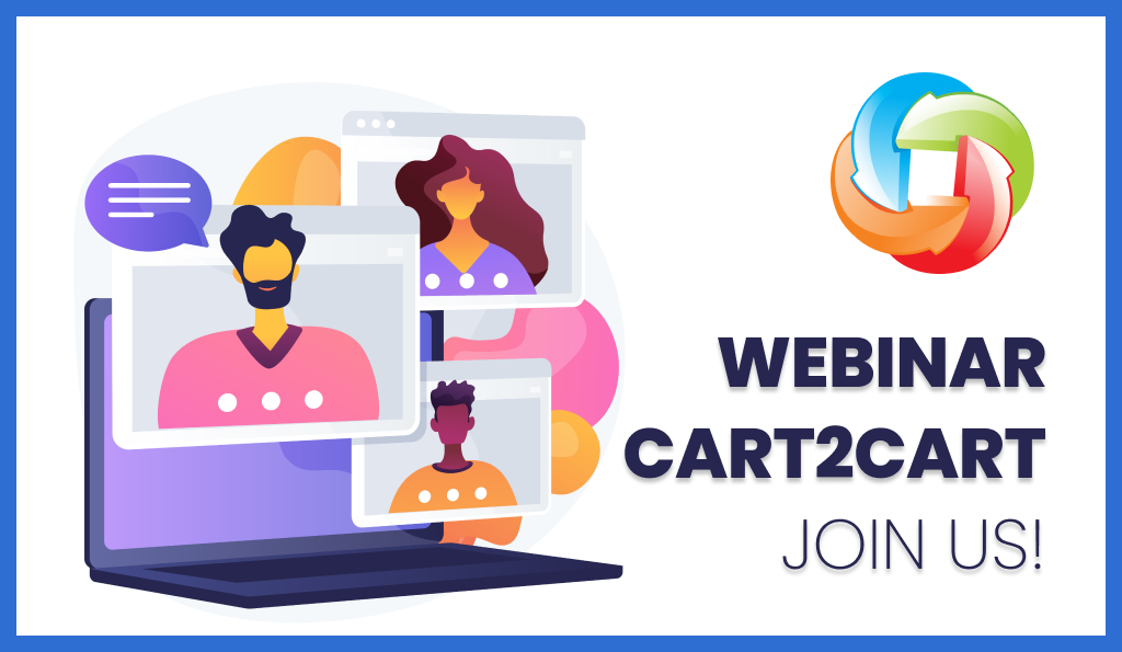 Minimize costs and attract more clients with the Cart2Cart