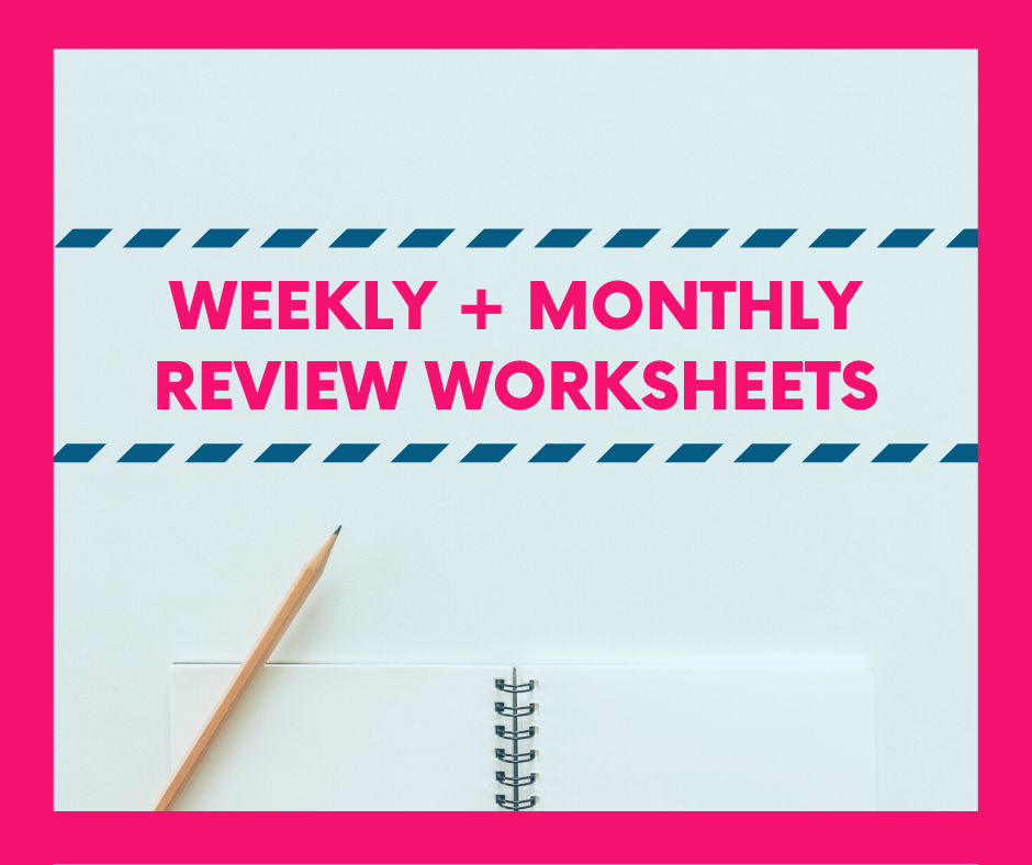 Monthly + Weekly Review Worksheets from Rebecca Hass