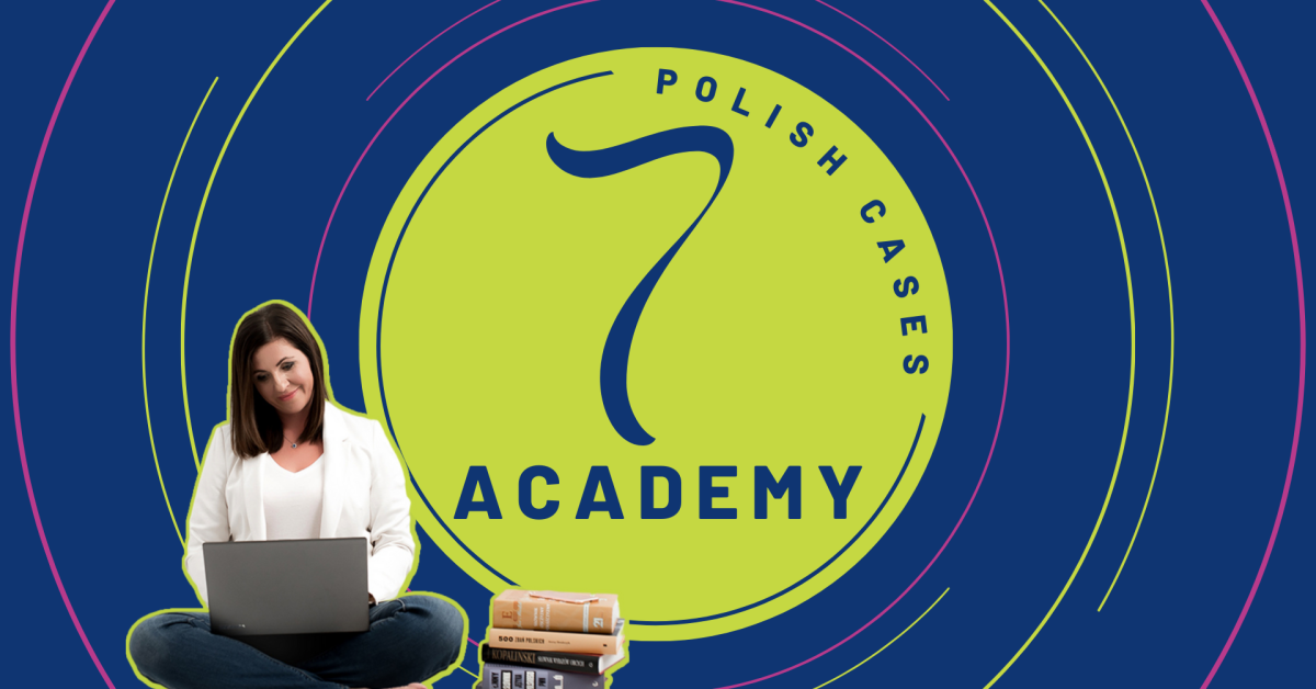 The 7 Polish Cases Academy