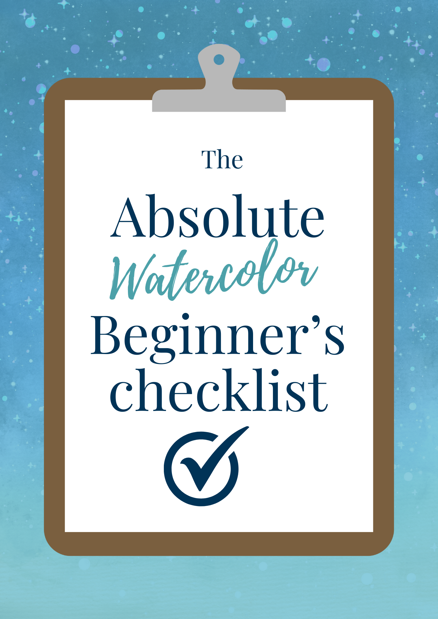 Absolute Watercolor Beginners Checklist