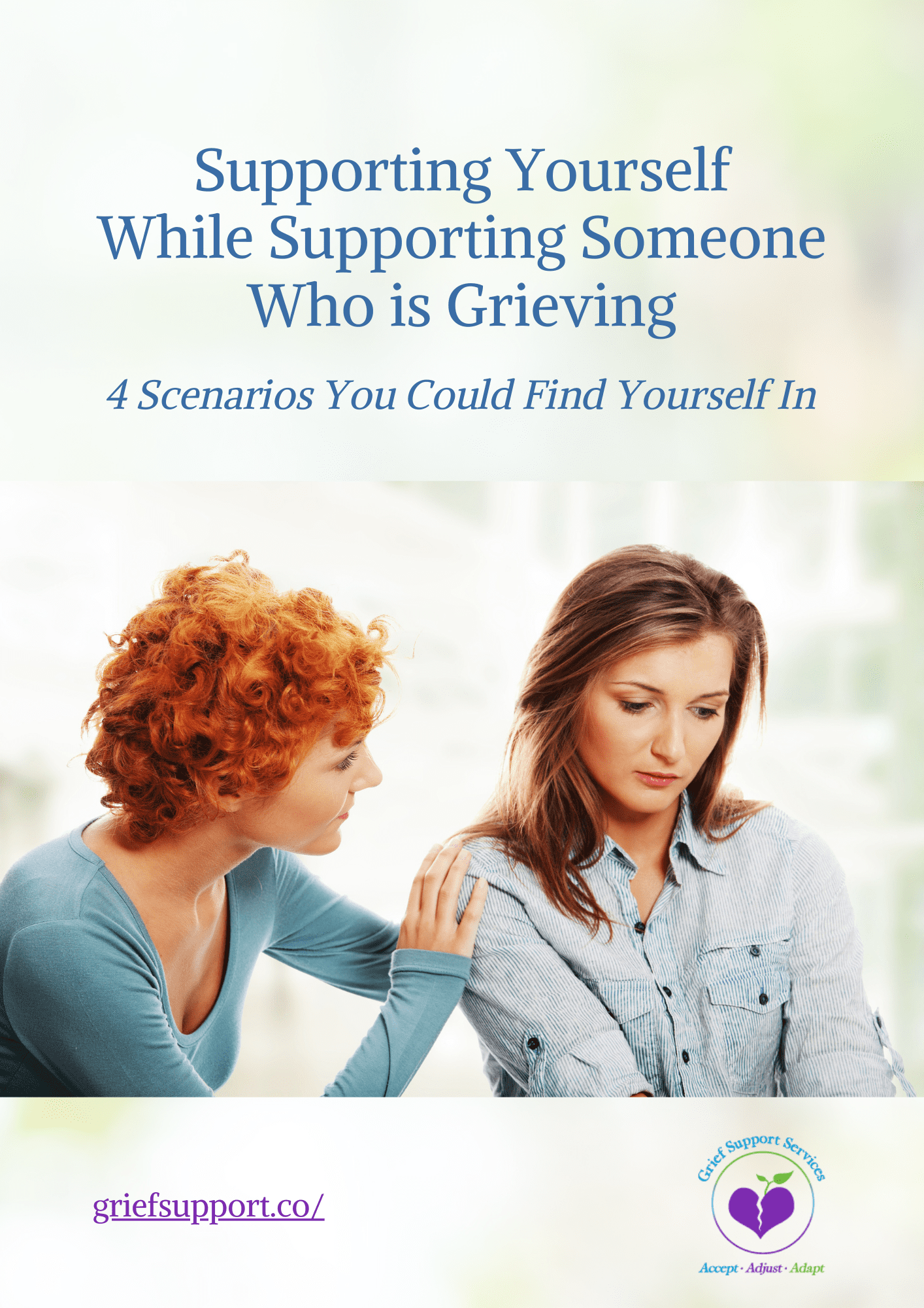 Supporting Yourself While Supporting Someone Who Is Grieving